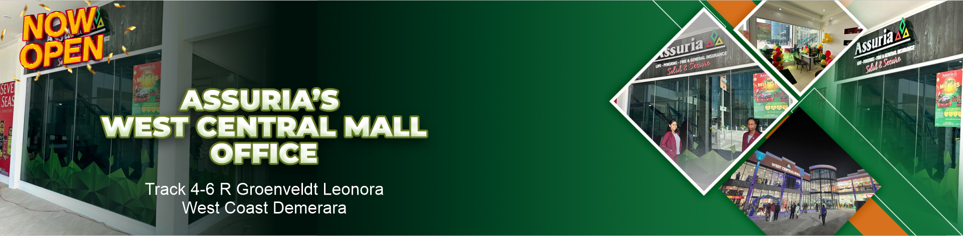 West Central Mall!! We're Open - Assuria Guyana Insurance